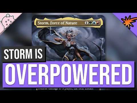Storm is an OVERPOWERED New Commander! Here’s How to Break Her - MTG ...