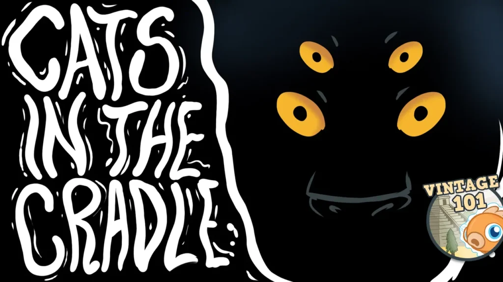 Vintage 101: Cats in the Cradle - MTG Daily Drop